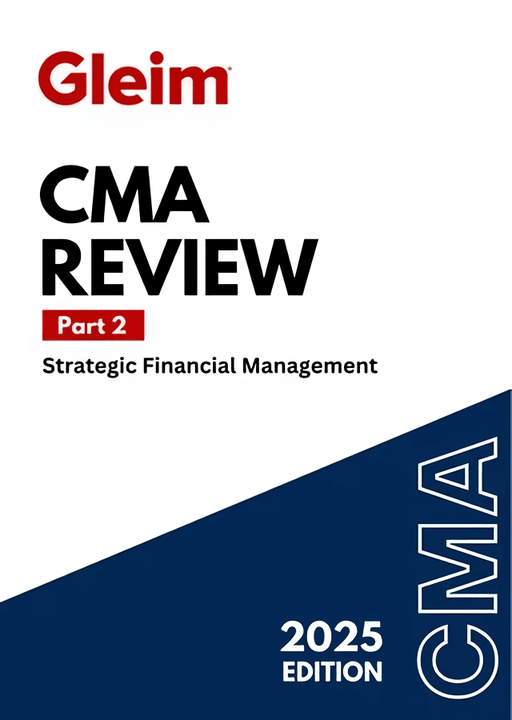 Gleim CMA Review Part 2 2025 - Prep CFA